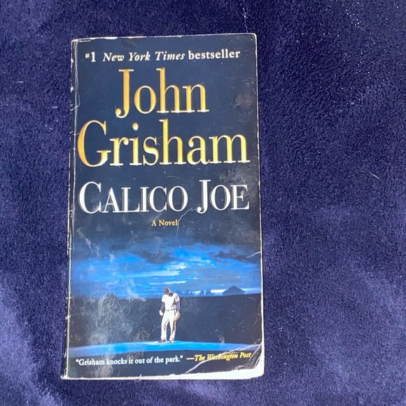 Other | Calico Joe A Novel By John Grisham Published In 212 Decent ...